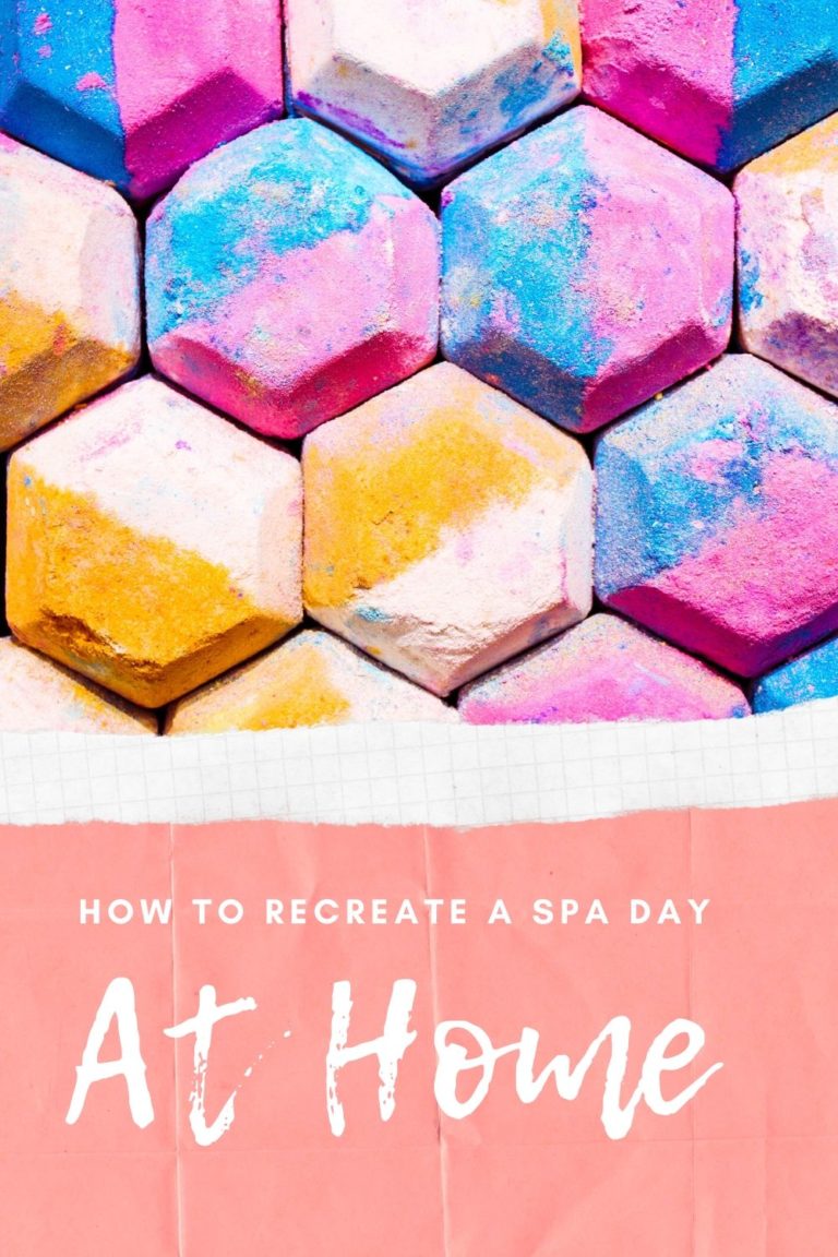 How To Have A Relaxing Spa Day At Home - Faded Spring
