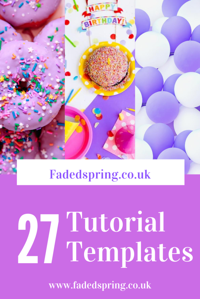 27 tutorial templates - Faded Spring